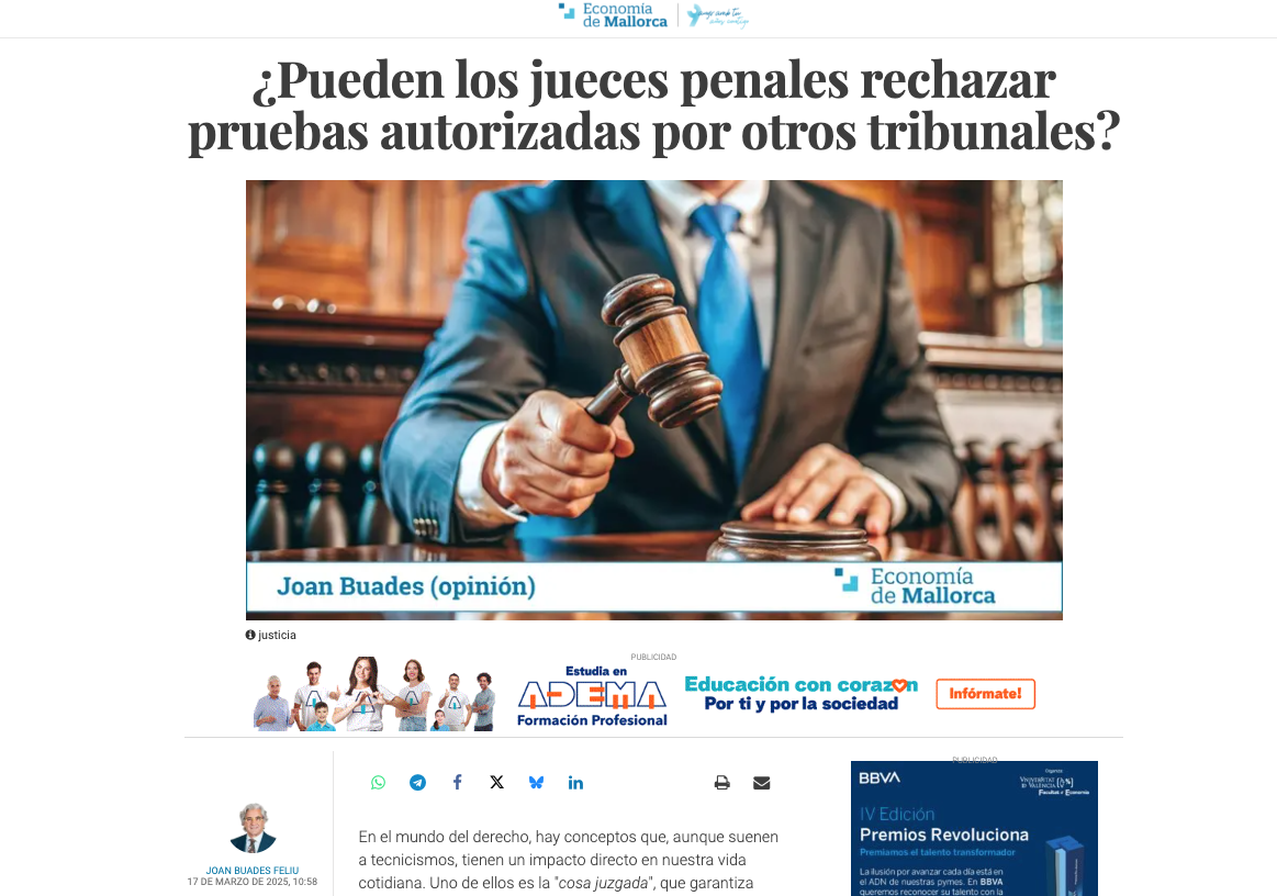 "¿Pueden los jueces penales rechazar pruebas autorizadas por otros tribunales?", un artículo de ...